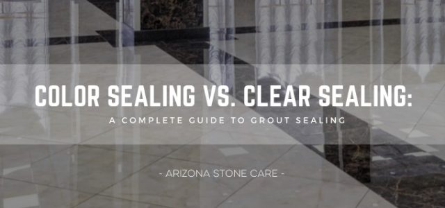 Color vs Clear Sealing: Complete Guide to Grout Sealing
